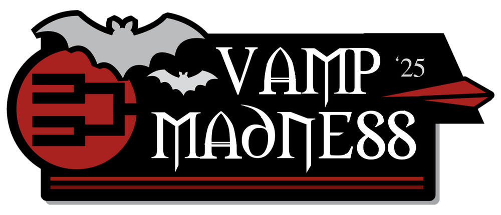 Vamp Madness Tournament – Vampfangs